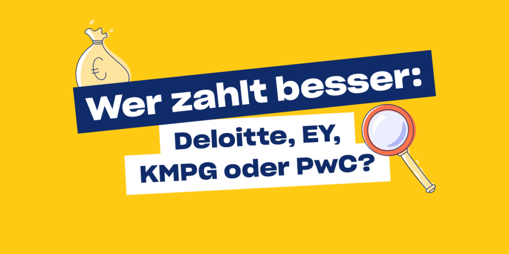 Wo verdient man besser: Bei Deloitte, EY, KPMG oder PwC? | kununu News